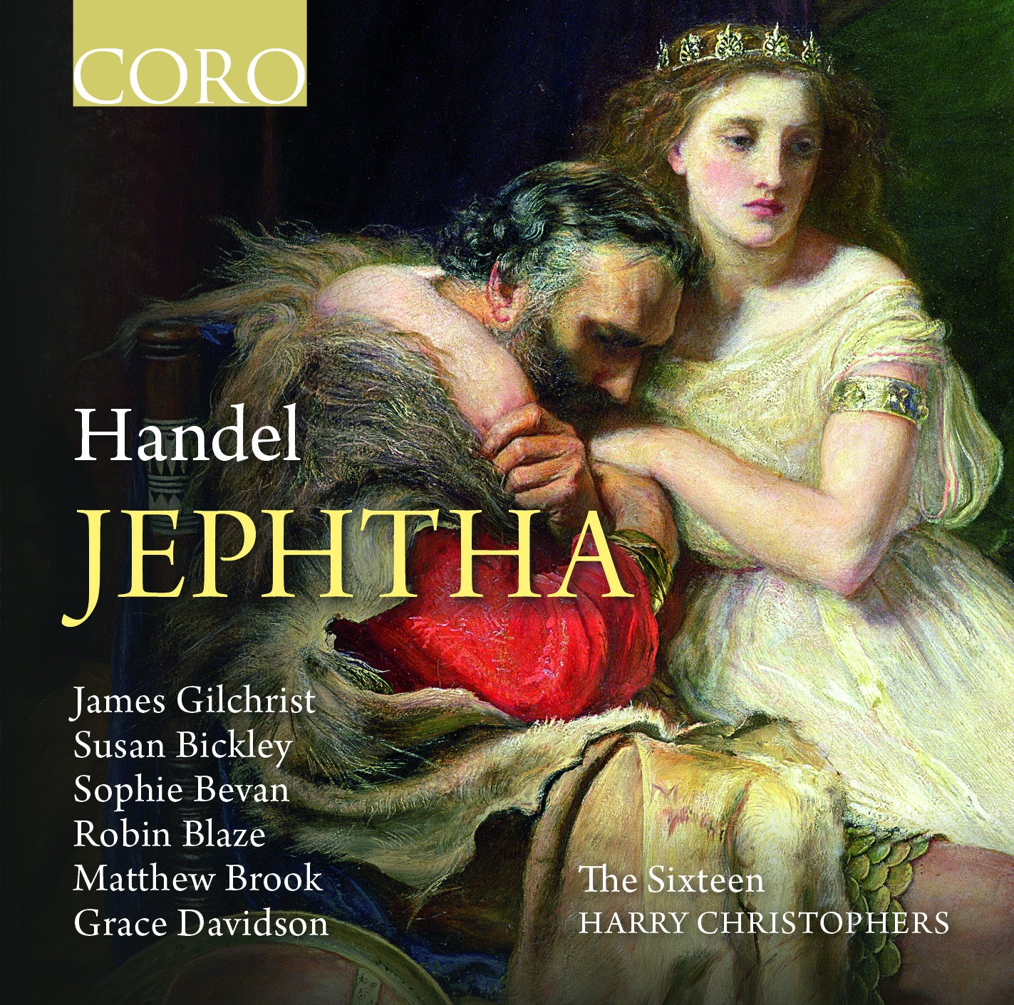 Handel: Jephtha | The Sixteen – CORO Records