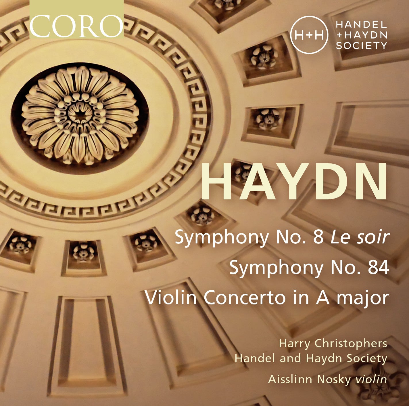 Haydn Symphonies Nos. 8 & 84 | Handel and Haydn Society – CORO Records